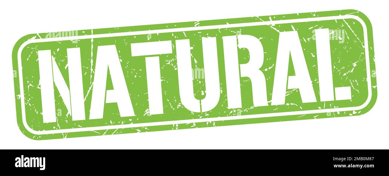 NATURAL text written on green grungy stamp sign Stock Photo - Alamy
