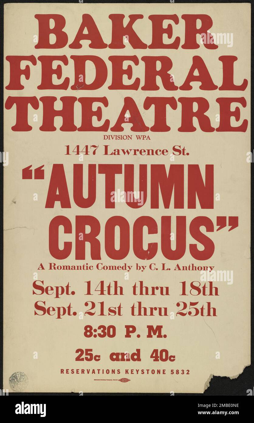 Autumn Crocus, Denver, [1930s]. 'Baker Federal Theatre..."Autumn Crocus ...