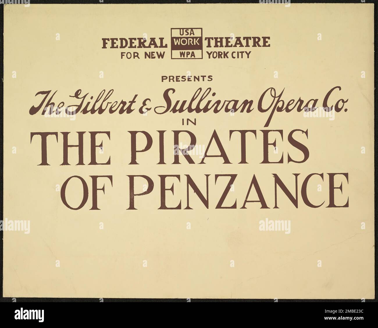 The Pirates of Penzance, [193-]. 'Federal Theatre for New York City ...