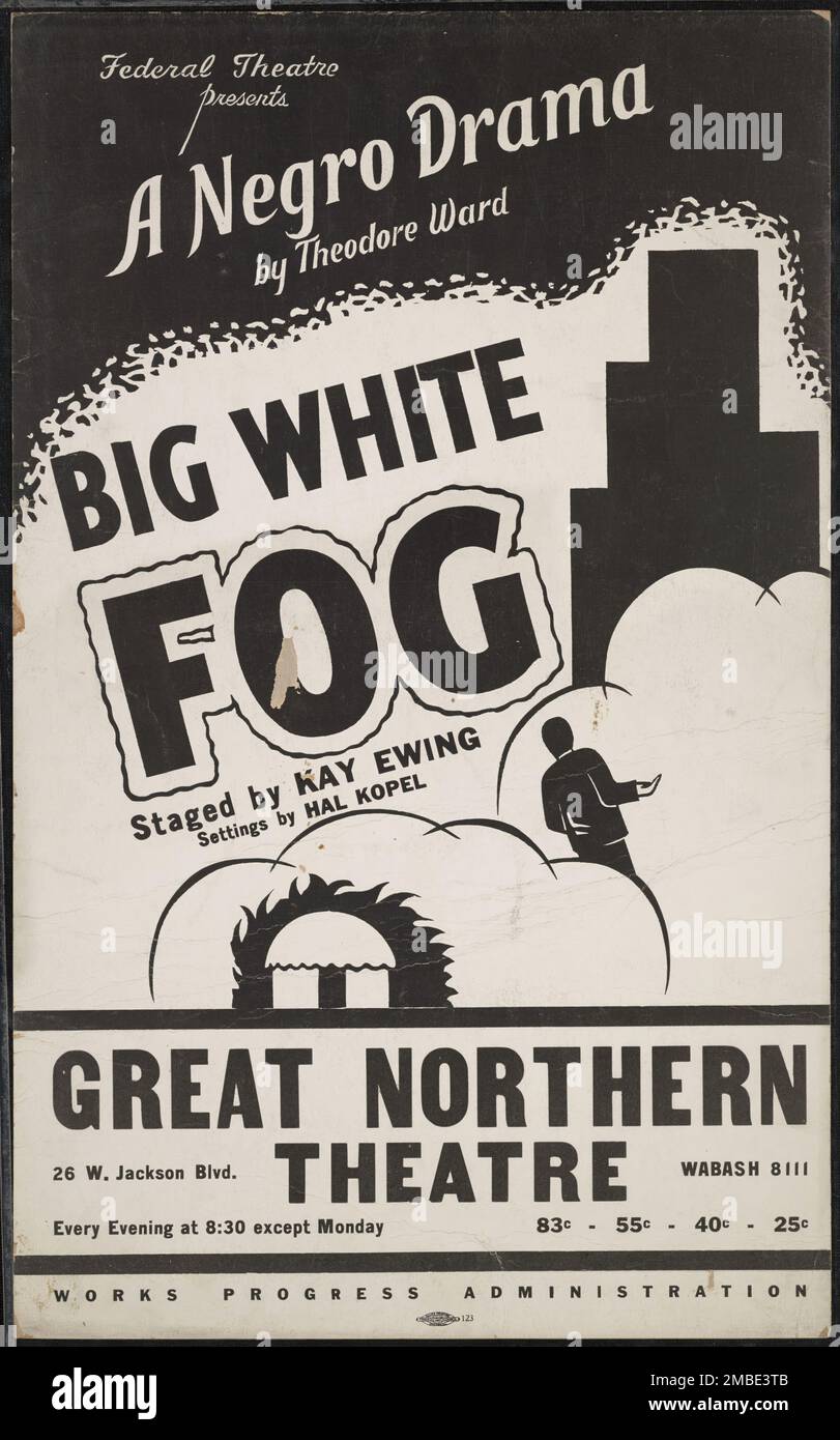 Big White Fog, Chicago, 1938. 'A Negro Drama by Theodore Ward - "Big ...