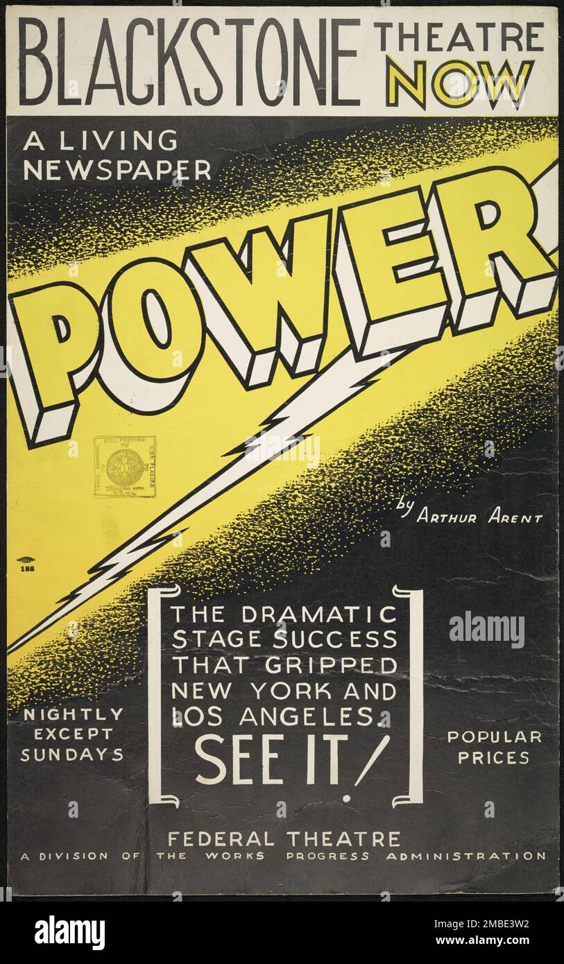 Poster from Chicago production of Power, 1938. 'Blackstone Theatre Now ...