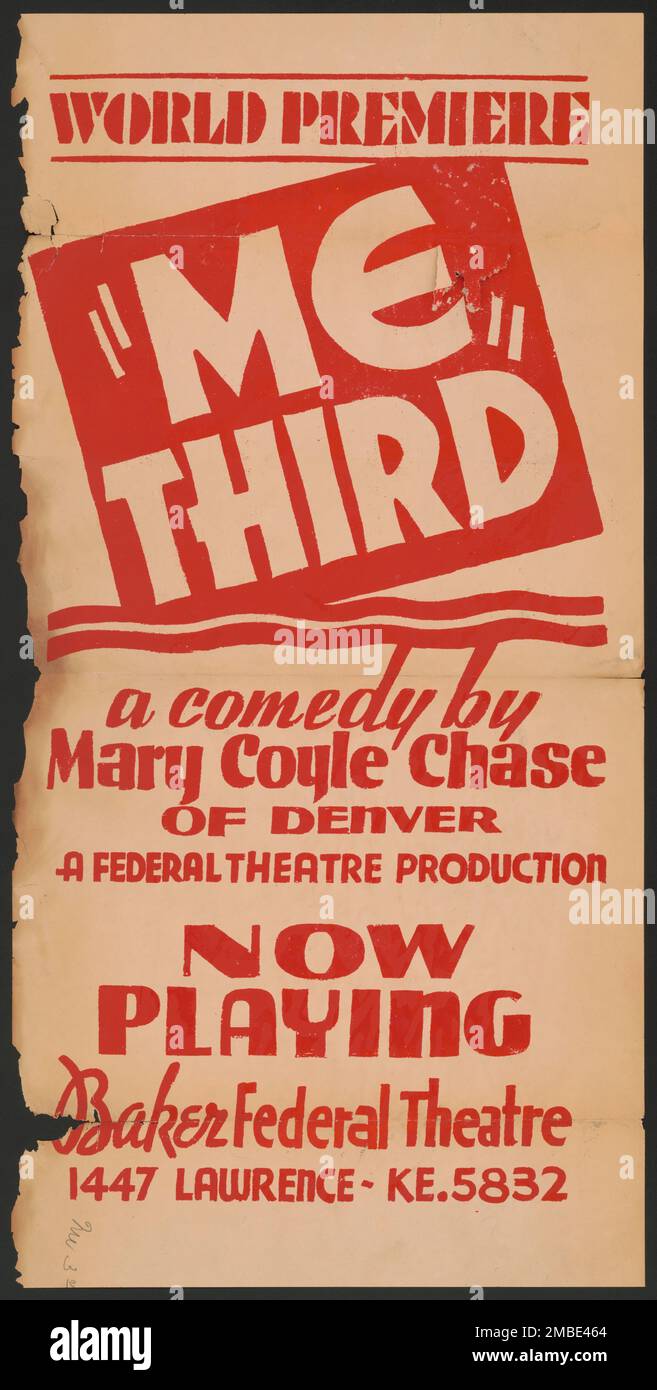 Me Third, Denver, 1936. 'World Premiere - "Me Third" - a comedy by Mary ...