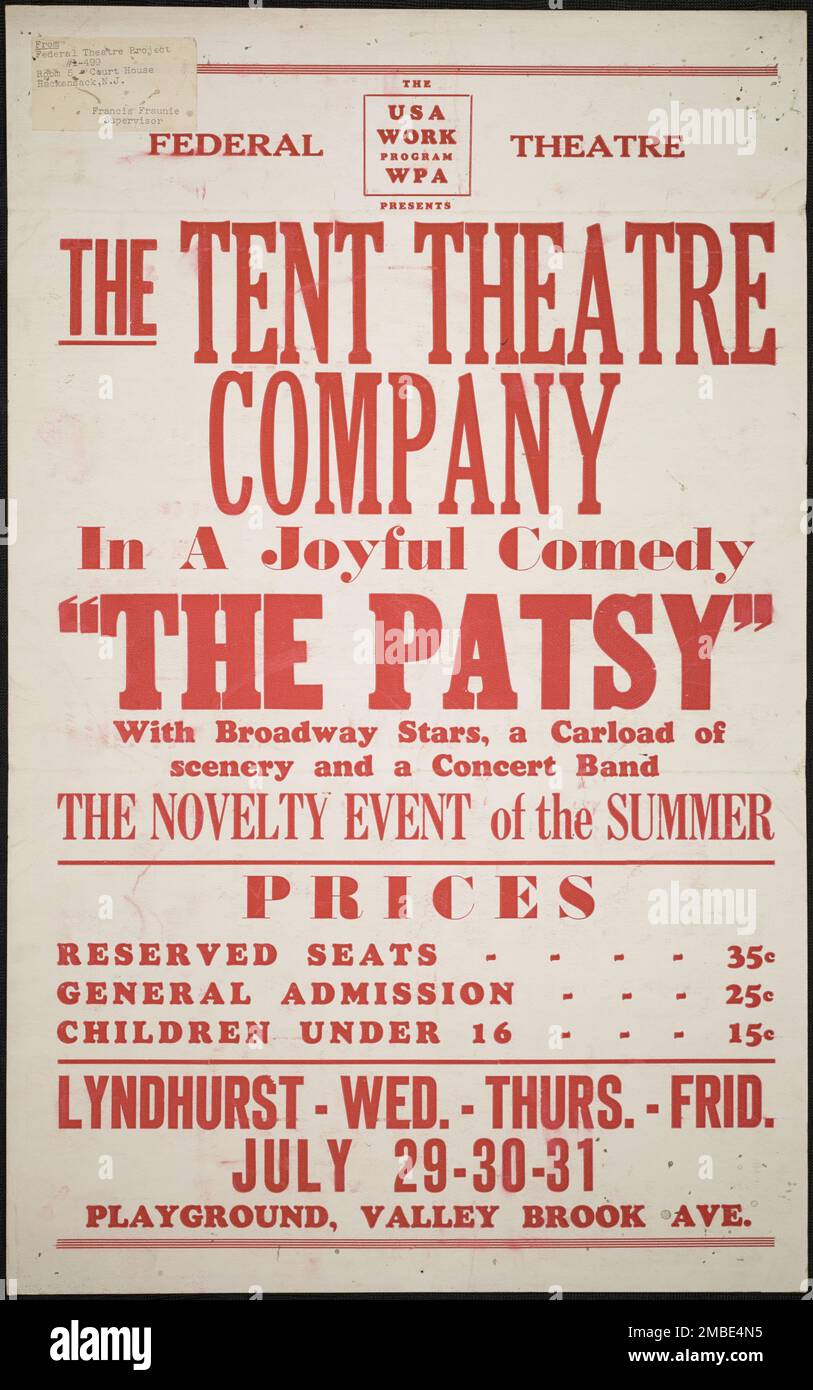 The Patsy, Hackensack, NJ, [193-]. 'The Tent Theatre Company in a ...