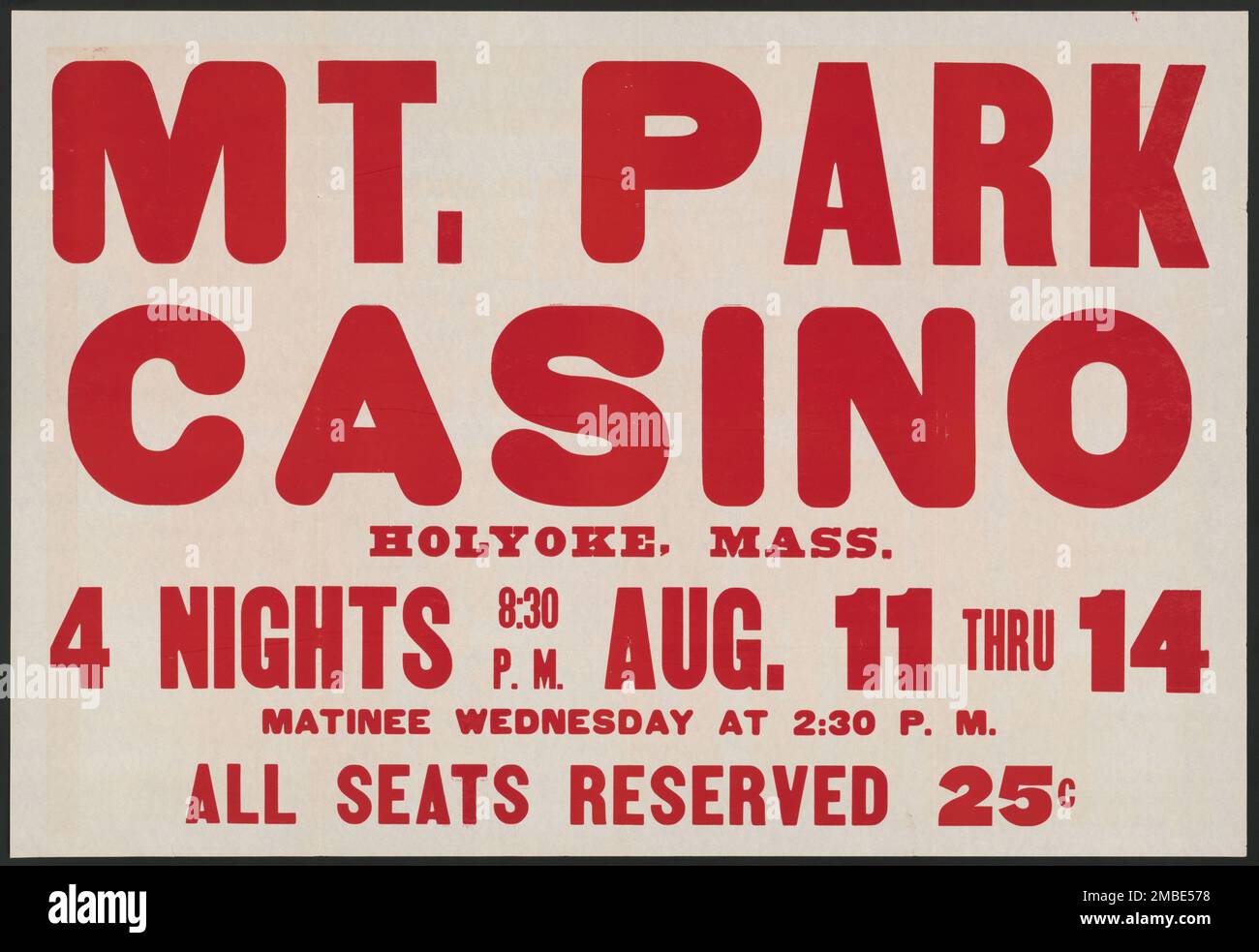 The Goose Hangs High, Holyoke, MA, [193-]. 'Mt. Park Casino...'. Play ...
