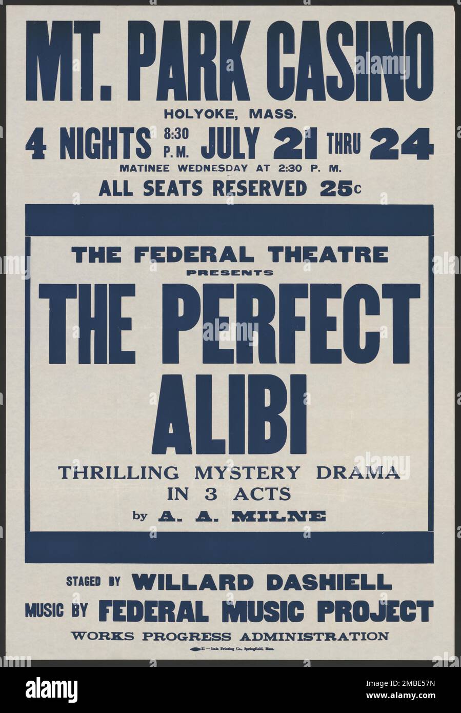 The Perfect Alibi, Holyoke, MA, [193-]. 'Mt. Park Casino...The Perfect ...