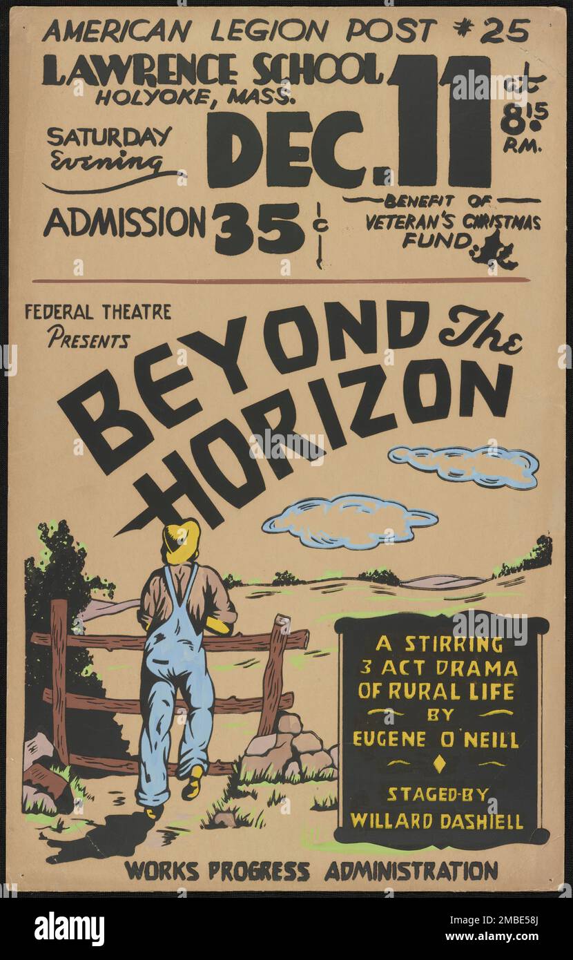 Beyond the Horizon, Holyoke, [193-]. 'American Legion Post #25 ...