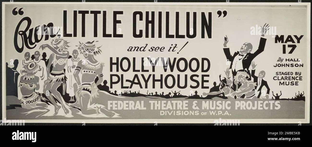 Run, Little Chillun, Los Angeles, [193-]. '...and see it! Hollywood ...