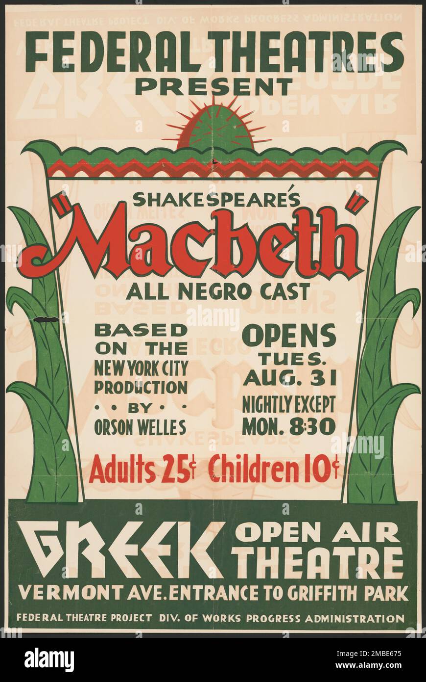 Macbeth, Los Angeles, [193-]. 'Federal Theatres present Shakespeare's ...