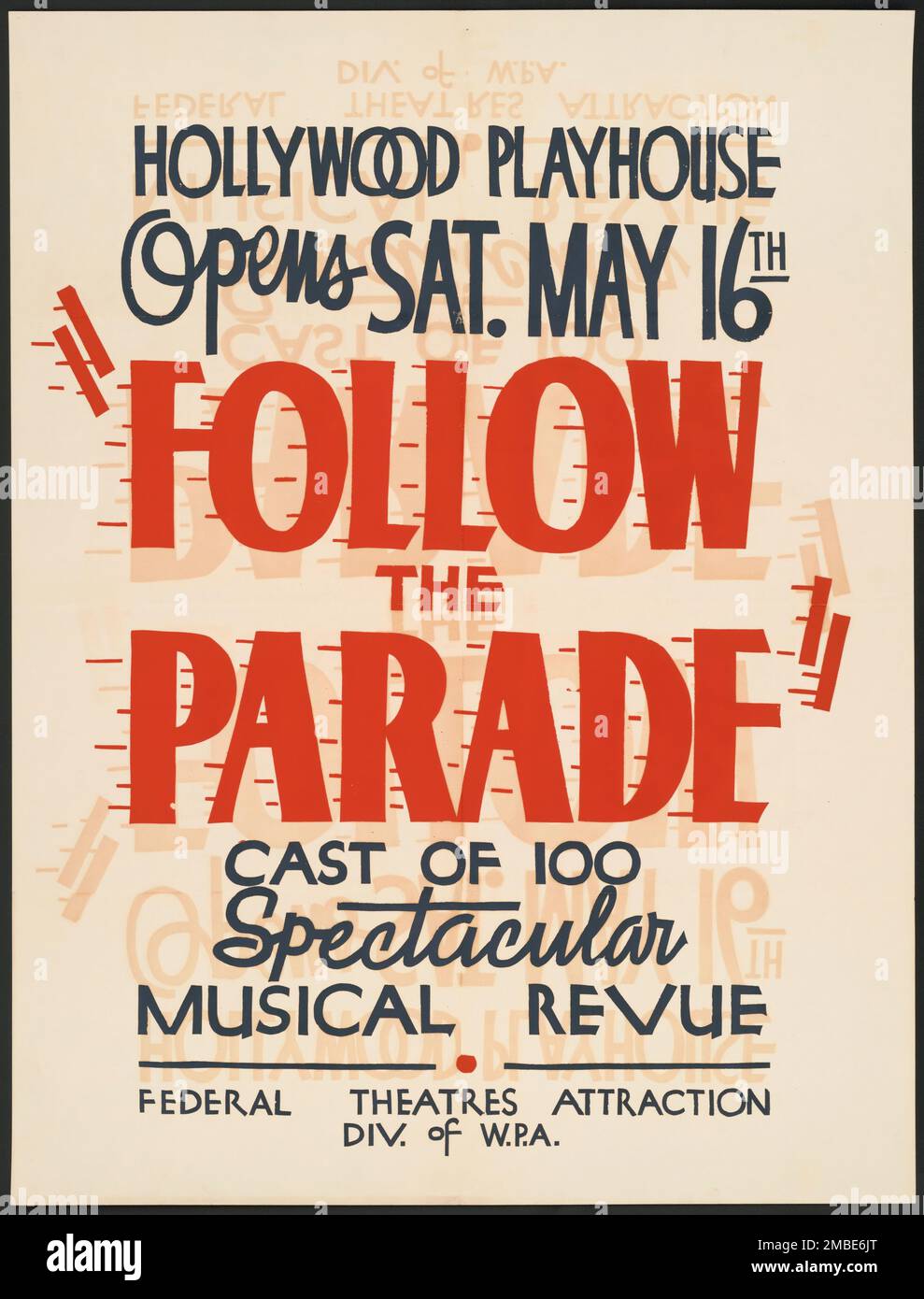 Follow the Parade, Los Angeles, 1936. 'Hollywood Playhouse - Opens Sat ...
