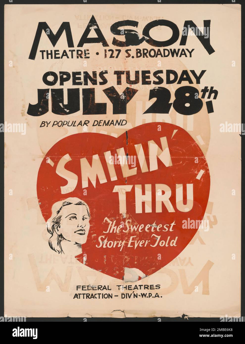 Smilin Thru, Los Angeles, 1936. 'MAson Theatre...By Popular Demand ...
