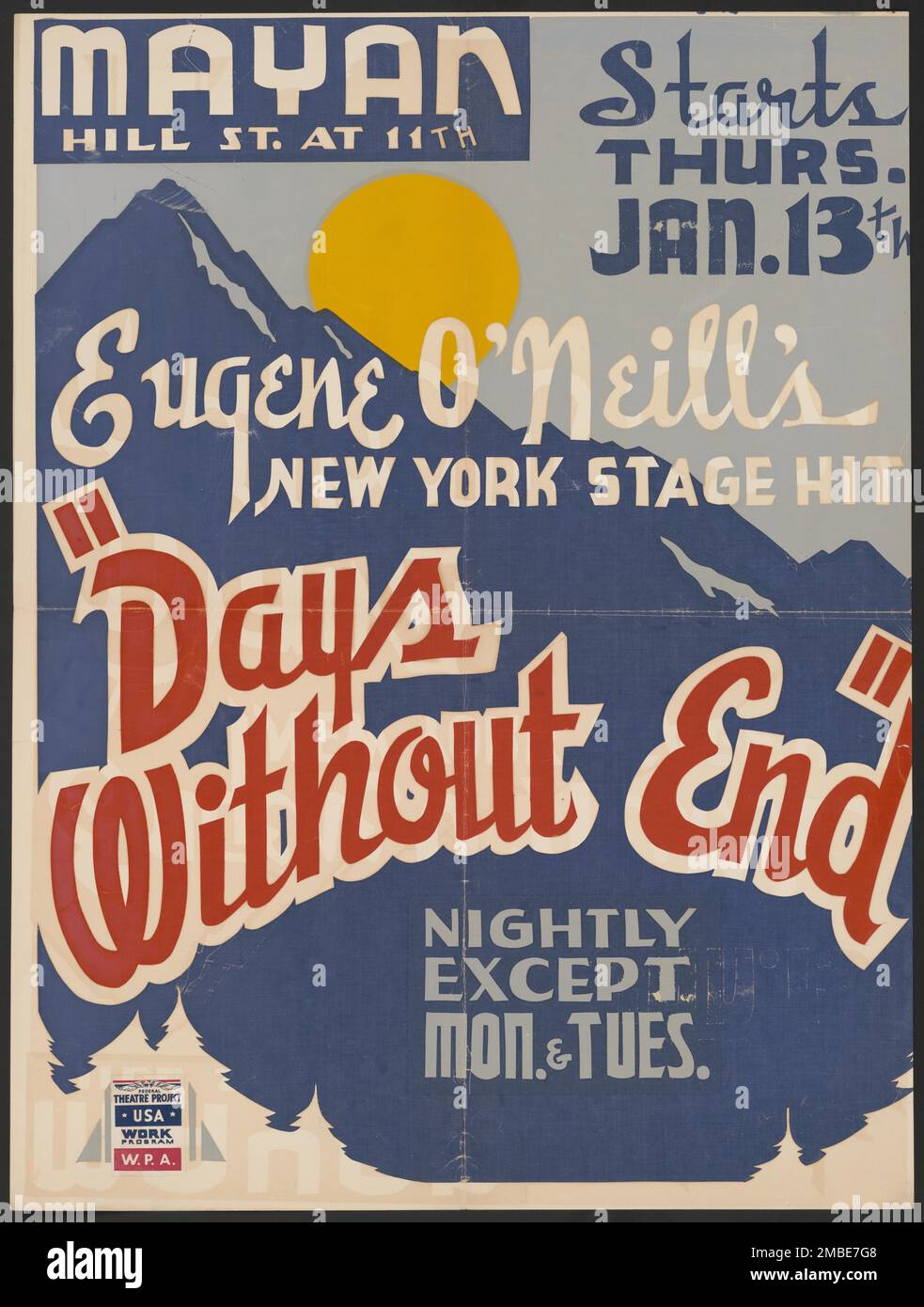 Days Without End, Los Angeles, 1938. Mayan [Theatre]...Eugene O'Neill's New York Stage Hit ...