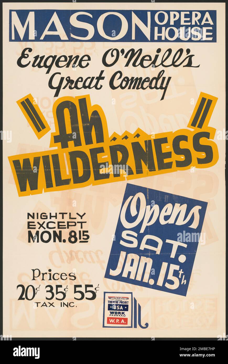 Ah, Wilderness!, Los Angeles, 1938. 'Mason Opera House - Eugene O'Neill ...