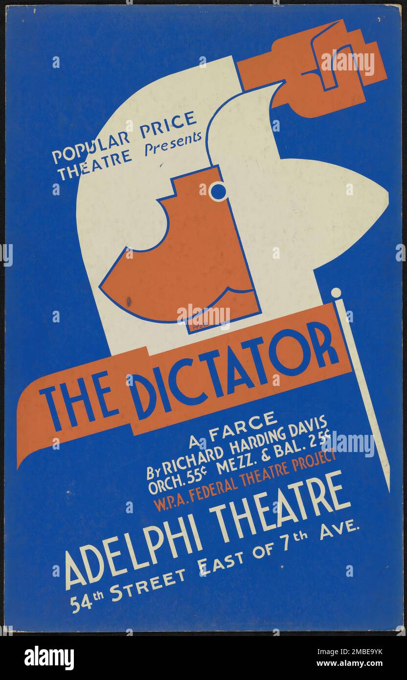 The Dictator, New York, 1936. The Federal Theatre Project, created by ...