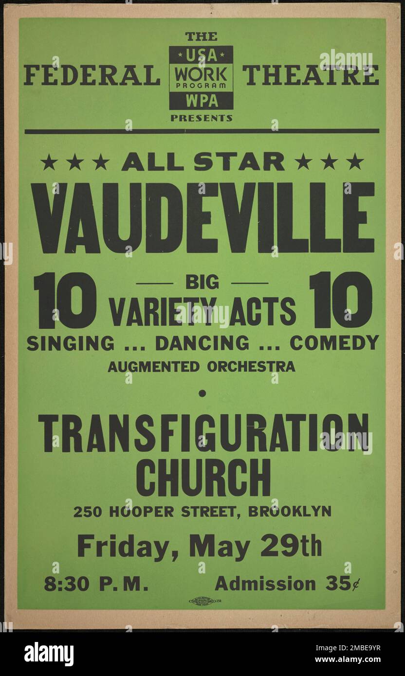 Vaudeville, New York, [1930s]. The Federal Theatre Project, created by ...