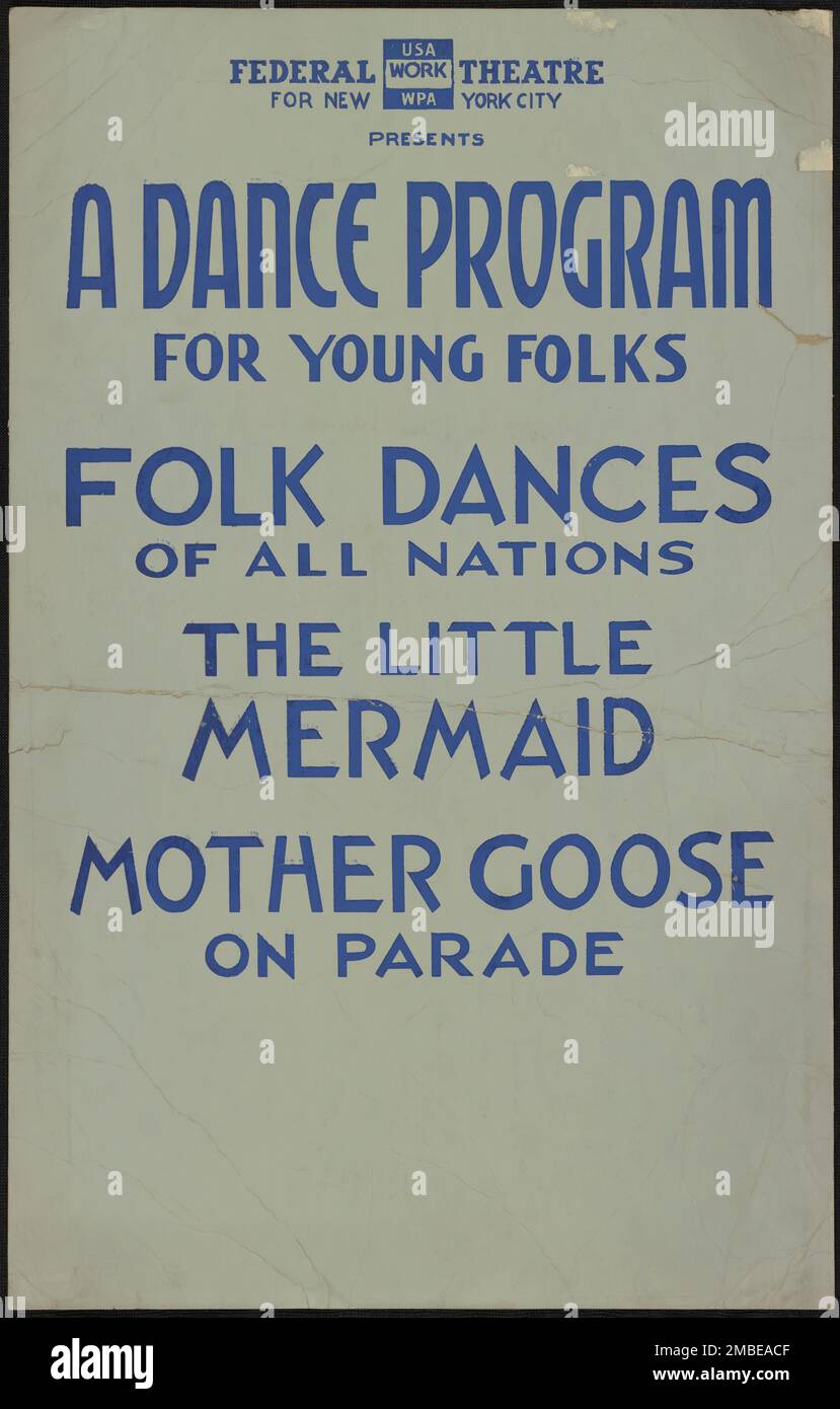 A Dance Program for Young Folks, New York, 1937. The Federal Theatre ...