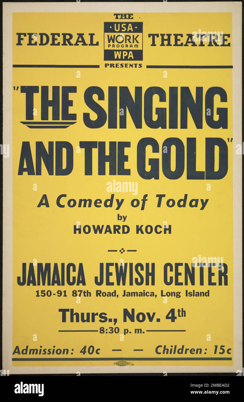 The Singing and the Gold, New York, 1937. The Federal Theatre Project ...