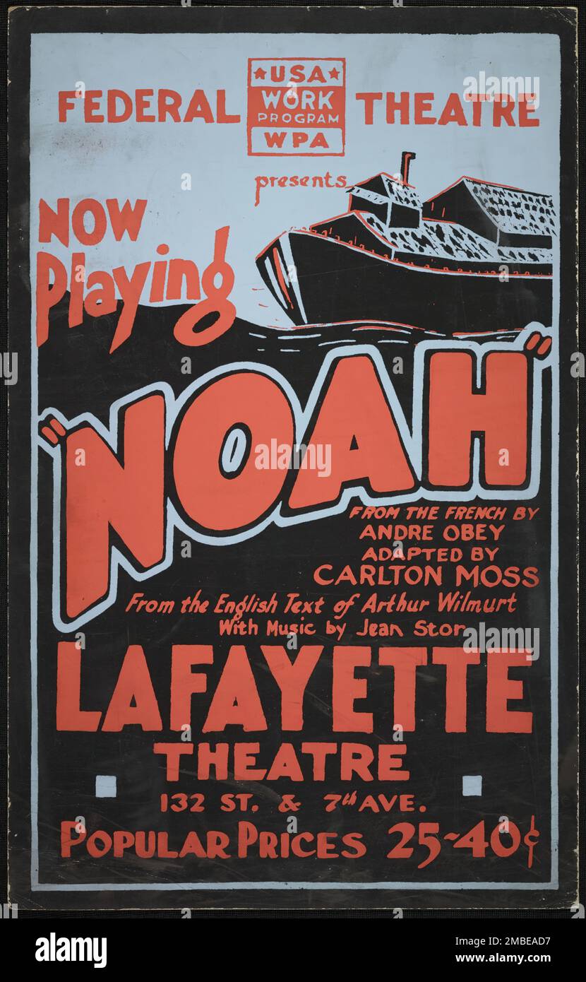 Noah, New York, 1936. The Federal Theatre Project, created by the U.S ...
