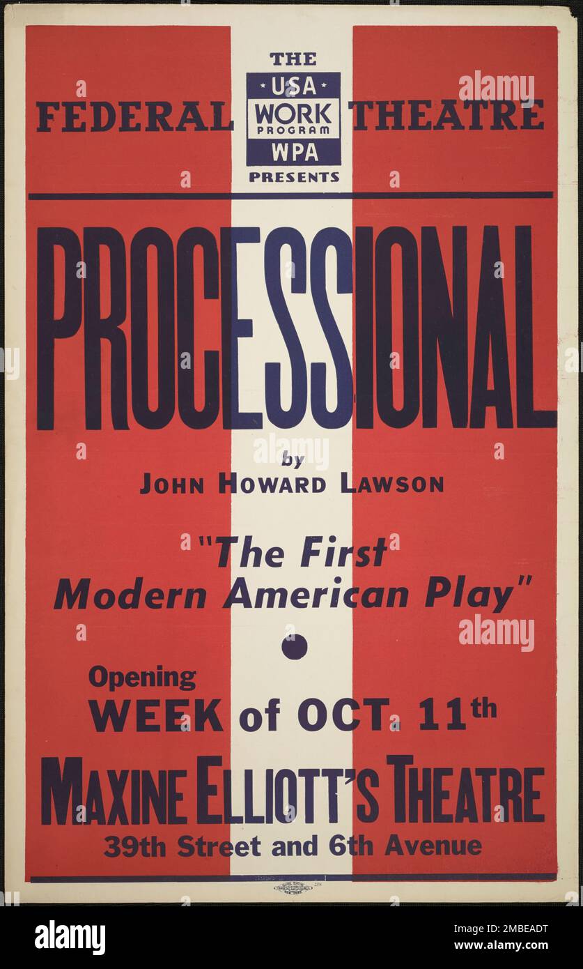 Processional, New York, 1937. The Federal Theatre Project, created by ...