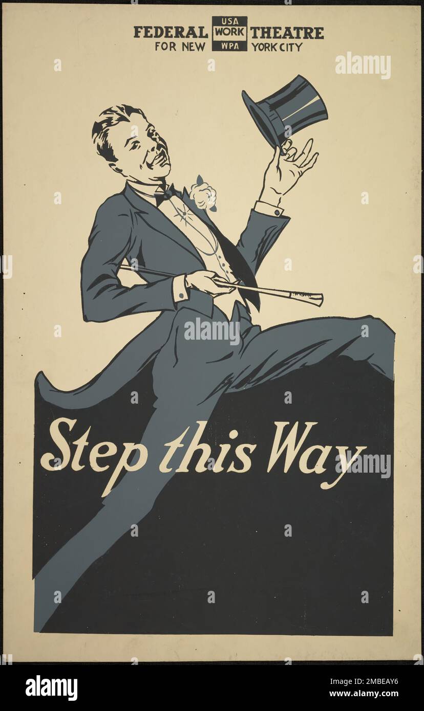 Step this Way, New York, 1938. The Federal Theatre Project, created by ...