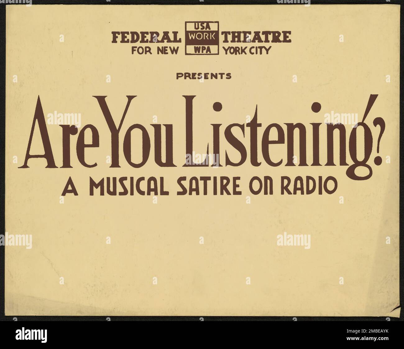 Are You Listening, New York, 1938. The Federal Theatre Project, created ...