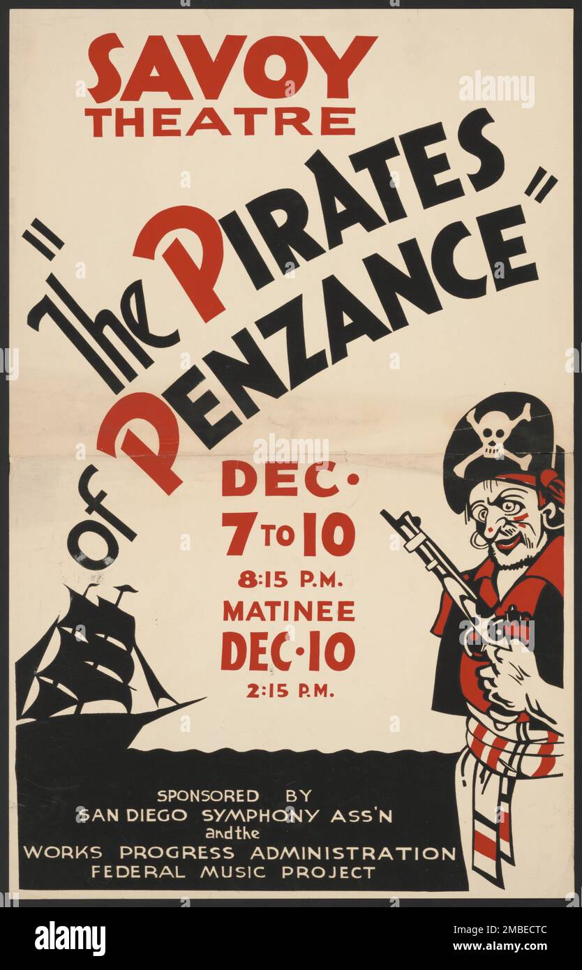 The Pirates of Penzance, San Diego, [193-]. 'Savoy Theatre - "The ...