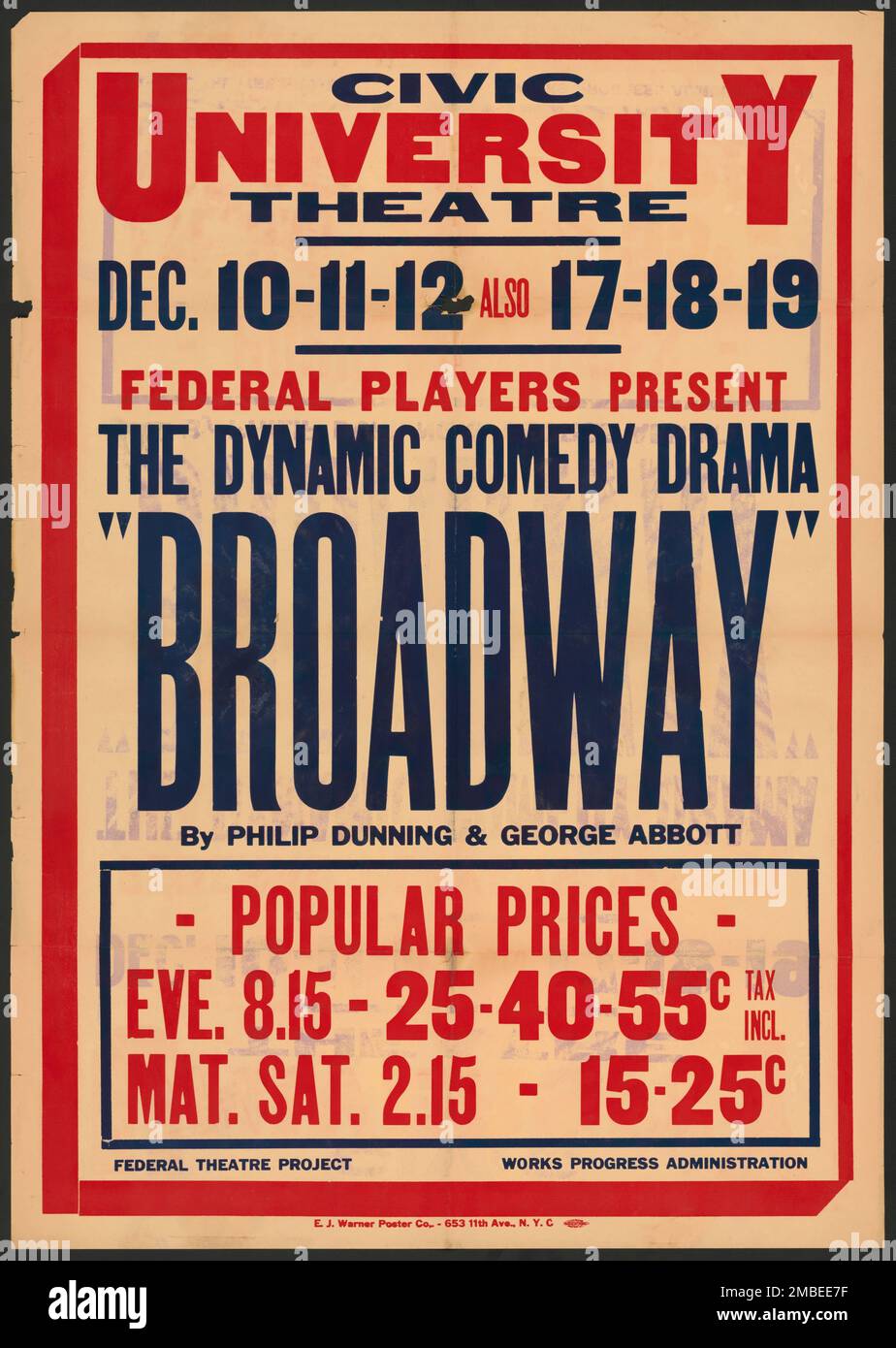 Broadway, Syracuse, 1936. The Federal Theatre Project, created by the U ...