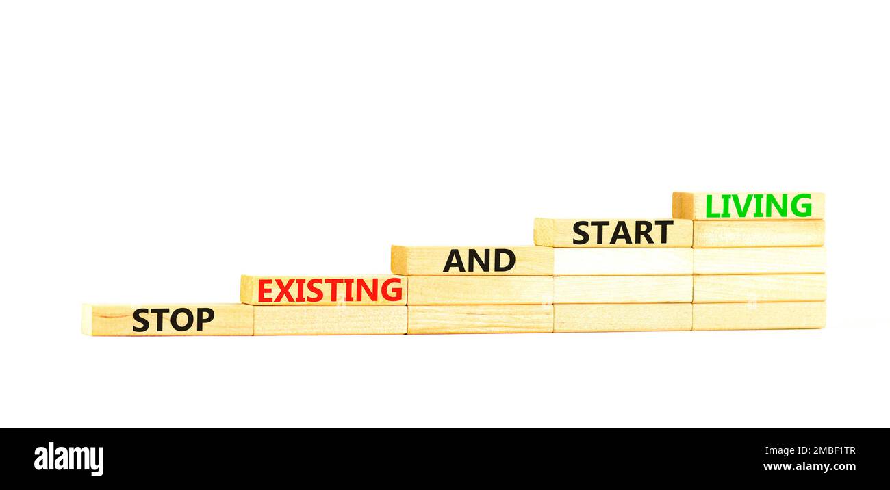 Stop existing start living symbol. Concept words Stop existing and ...