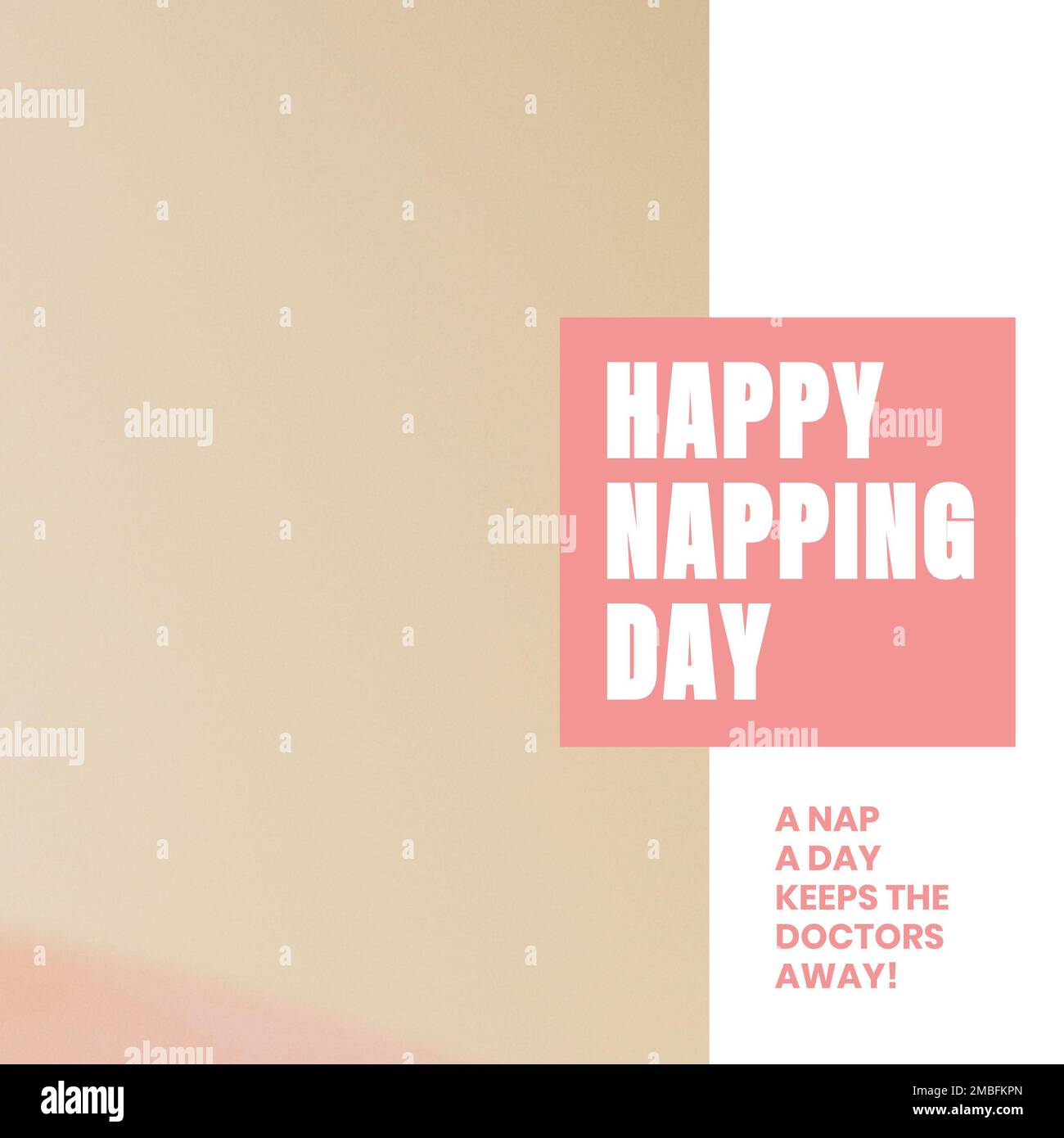 Composition of happy napping day text over pink and beige background ...
