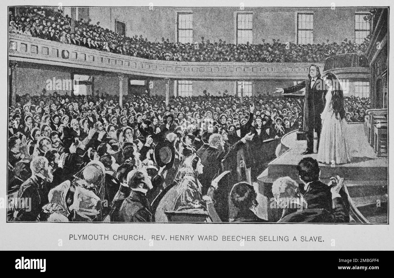 Plymouth Church. Rev. Henry Ward Beecher selling a slave, 1897 Stock ...