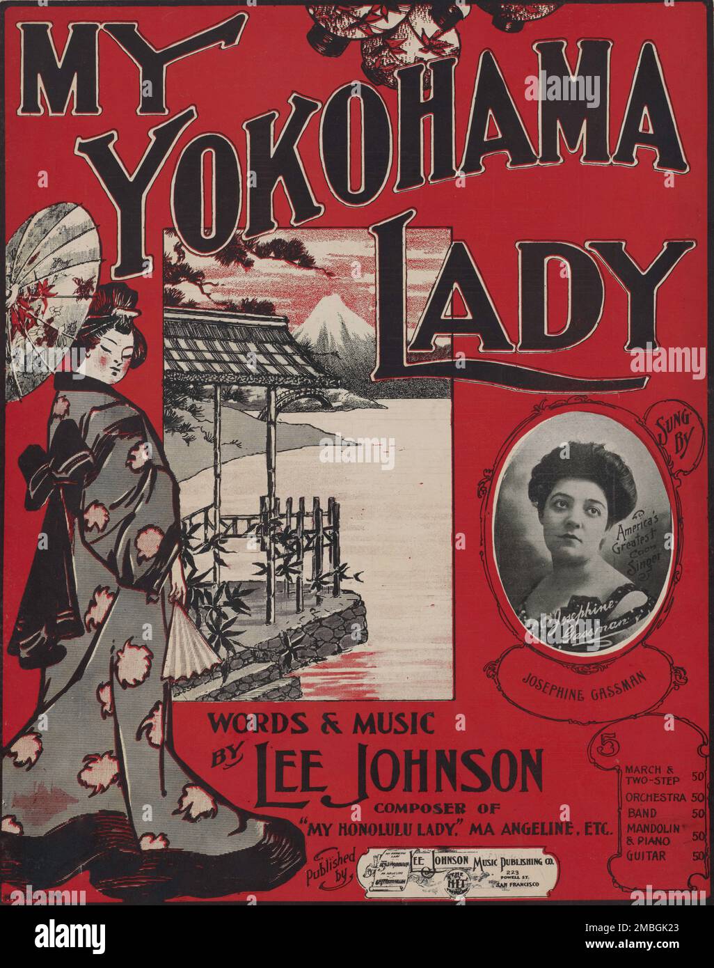 'My Yokohama lady, 1901'. 'Sung by America's Greatest Singer Josephine ...