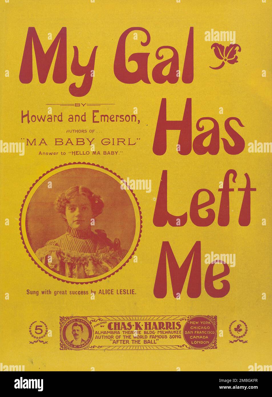 'My gal has left me', 1899. 'By Howard and Emerson; sung with great ...