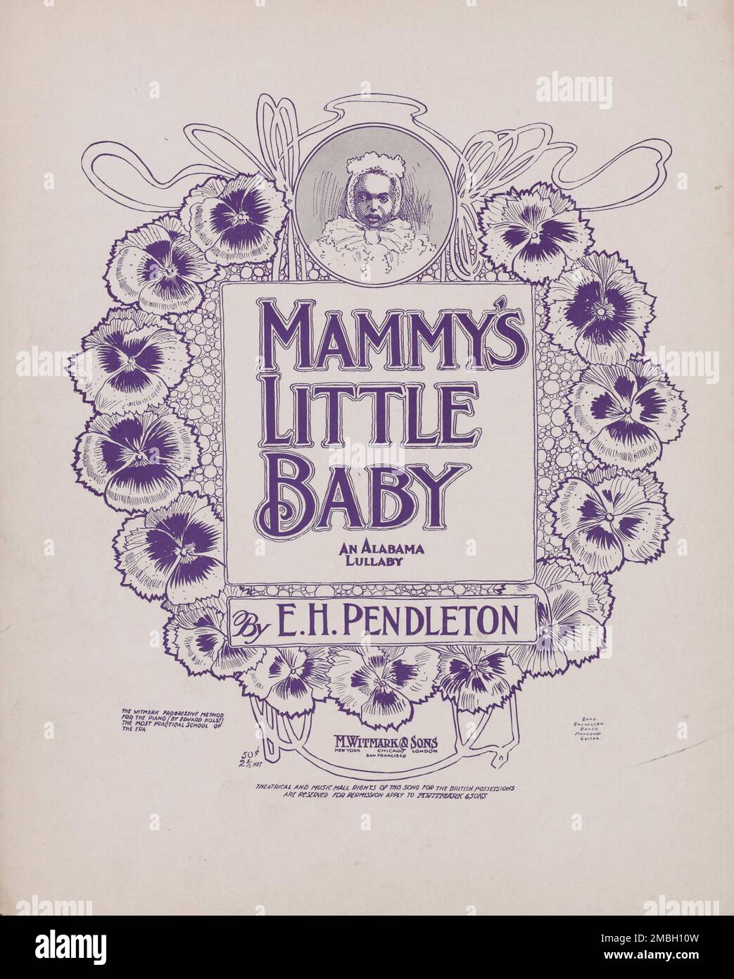'Mammy's little baby', 1901. 'An Alabama Lullaby by E.H. Pendleton ...