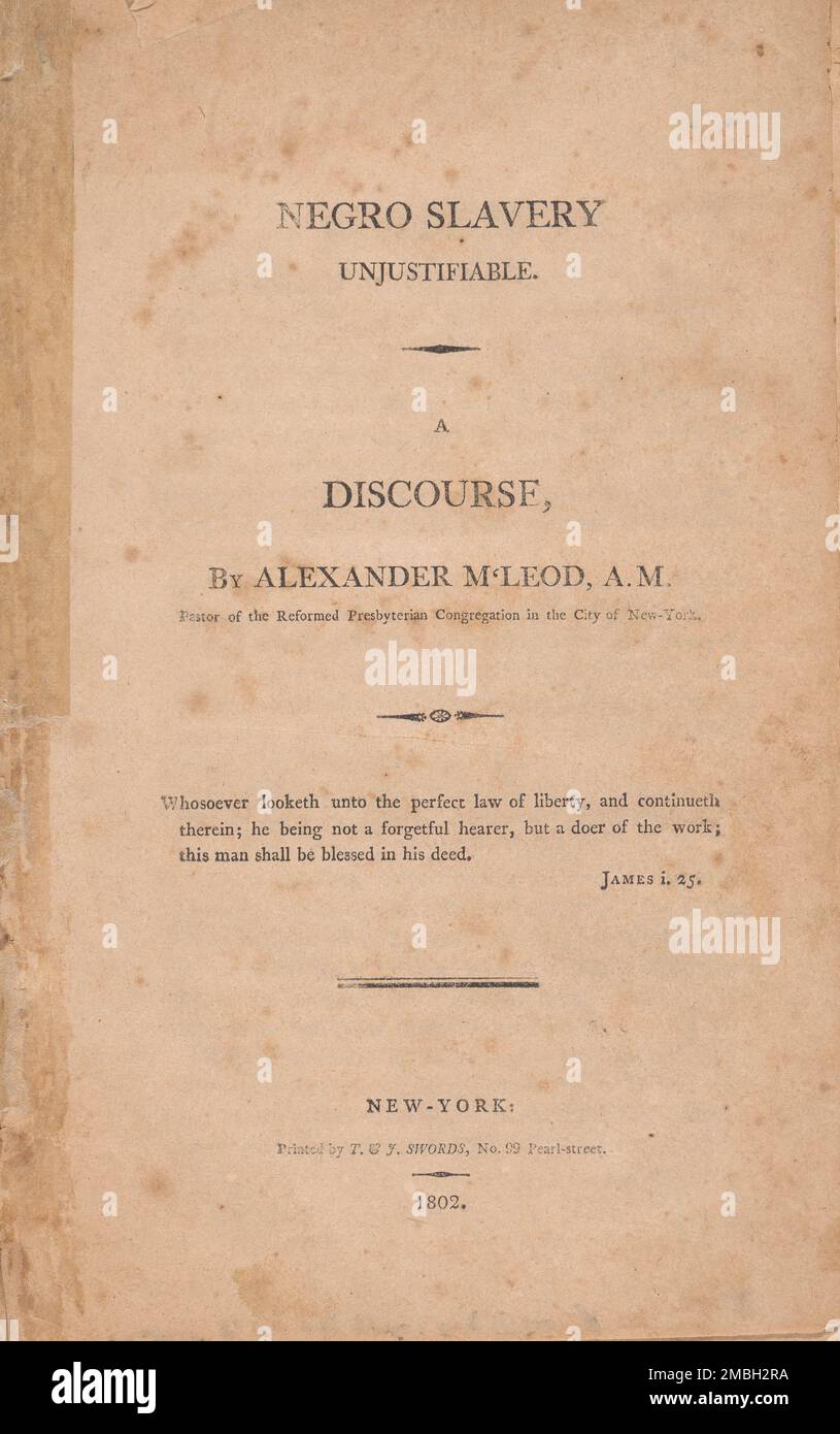 Negro slavery unjustifiable: a discourse, 1802. Additional title ...