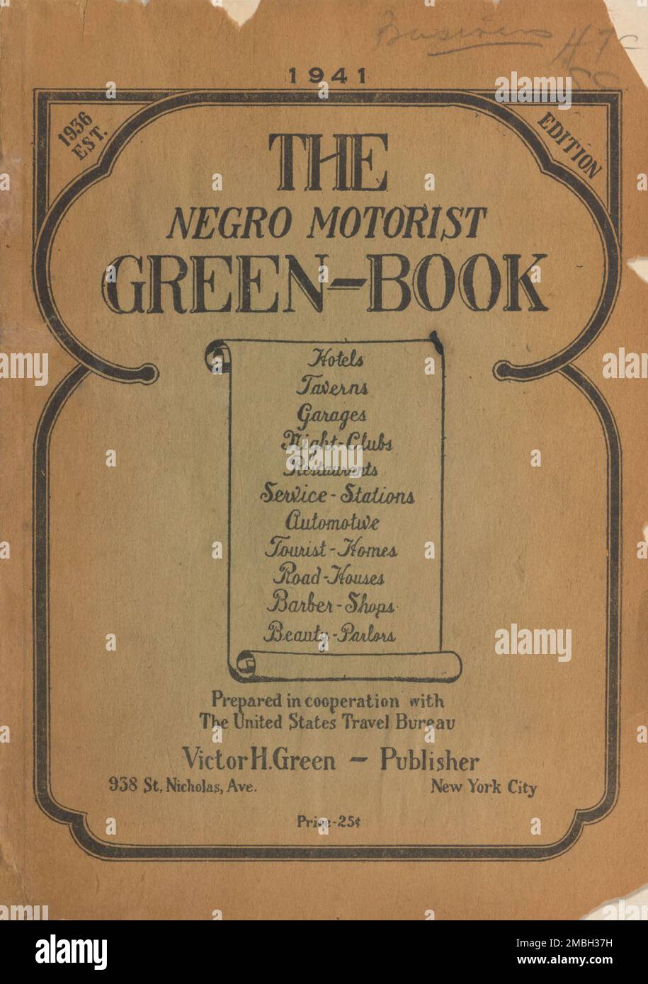 The Negro Motorist Green-Book, 1941. 'Hotels, Taverns, Garages, Night ...