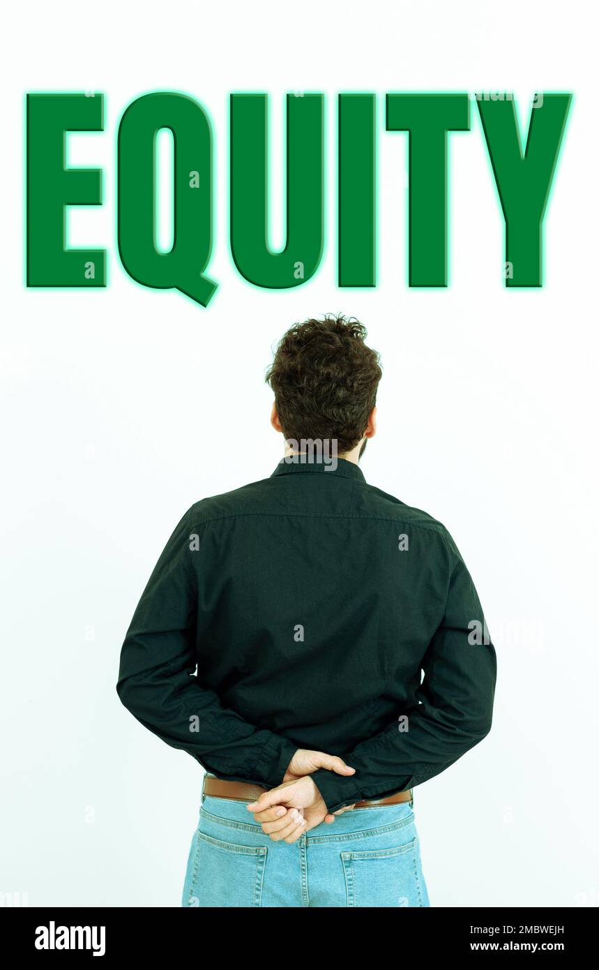 Text sign showing Equity. Conceptual photo quality of being fair and ...