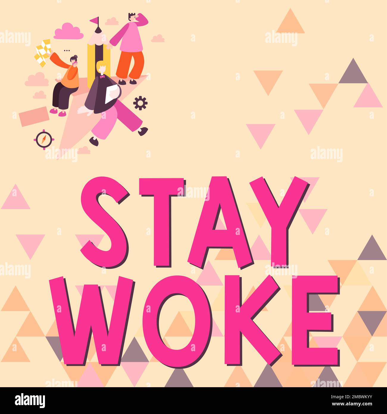 Hand writing sign Stay Woke. Conceptual photo being aware of your ...