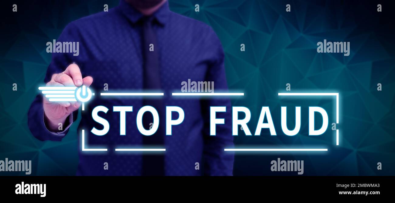 Inspiration showing sign Stop Fraud. Business concept campaign advices ...