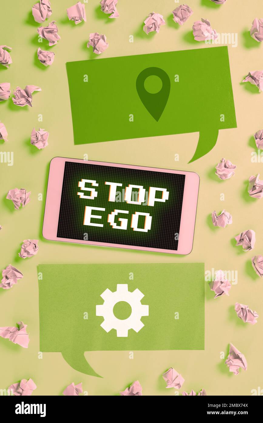 Sign displaying Stop Ego. Word for Control your obsession about a ...