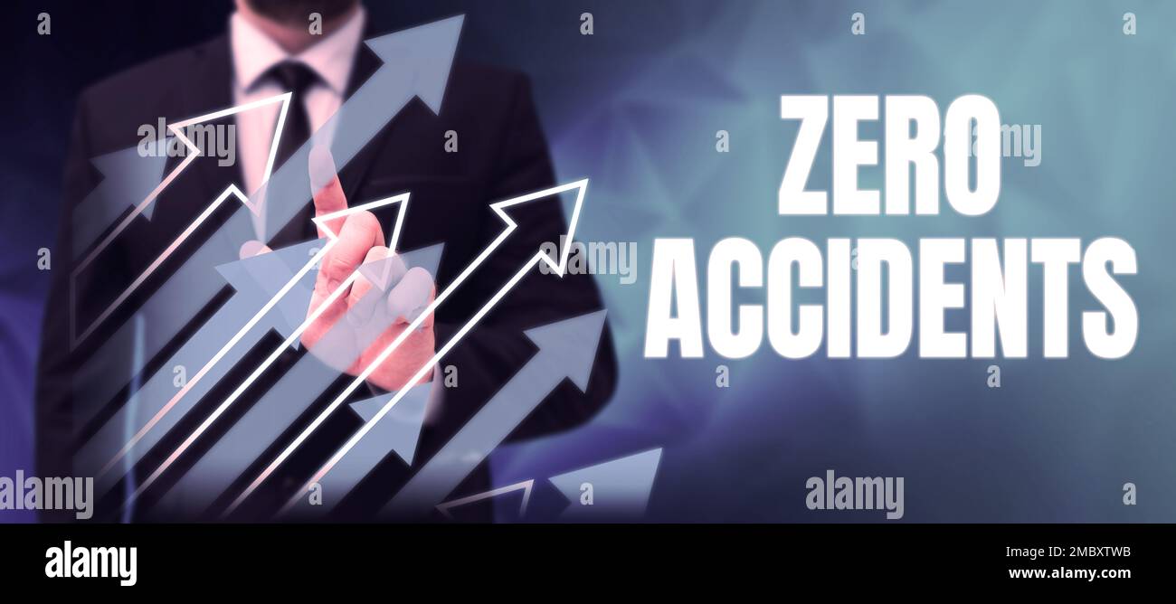 Handwriting text Zero Accidents. Business idea important strategy for ...