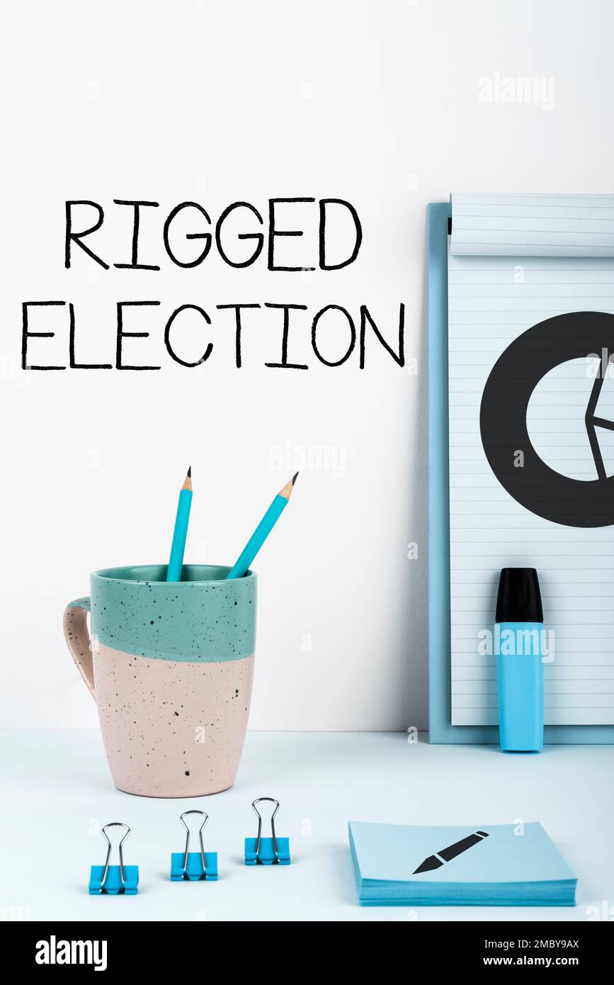 Writing displaying text Rigged Election, Business idea Manage drilling ...