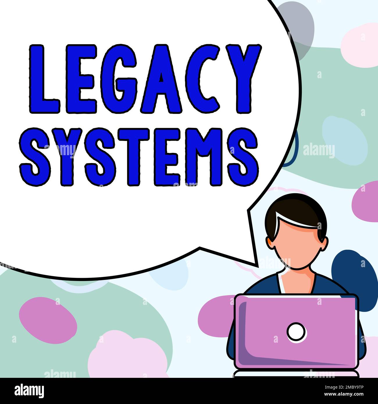 Text caption presenting Legacy Systems. Word Written on old method ...