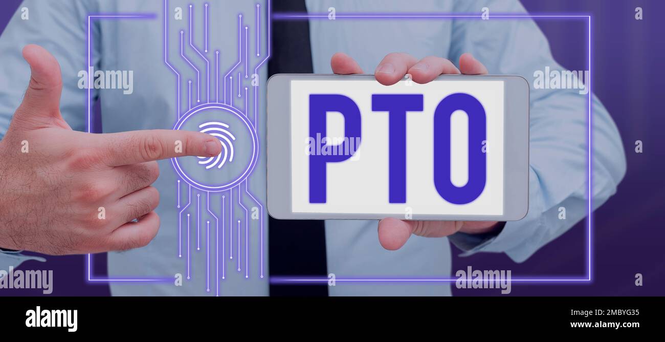 Text sign showing Pto. Word for Employer grants compensation for ...