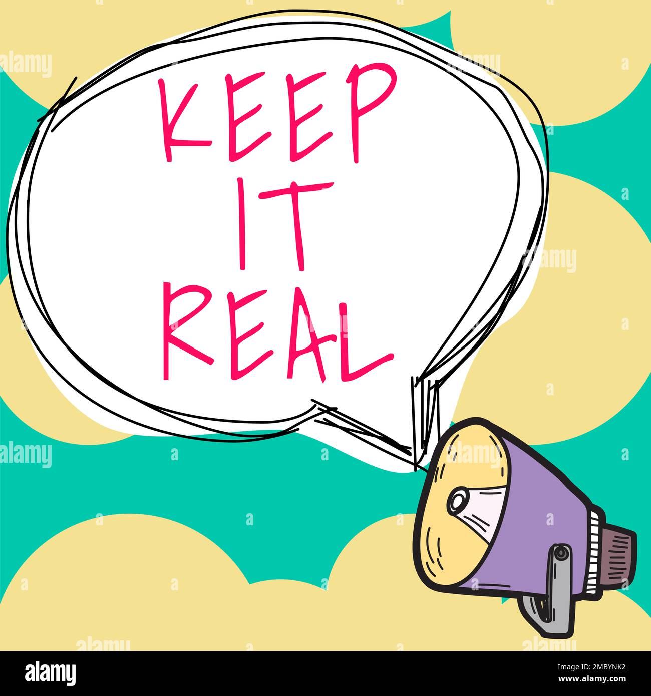 Hand writing sign Keep It Real. Word Written on Be yourself honest ...