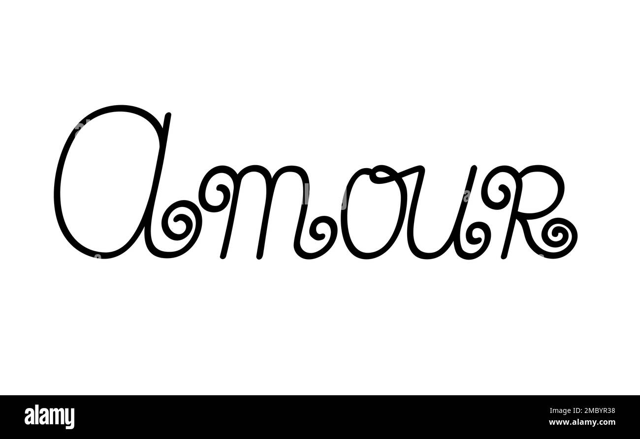 Amour word translated as Love from French hand written single line ...