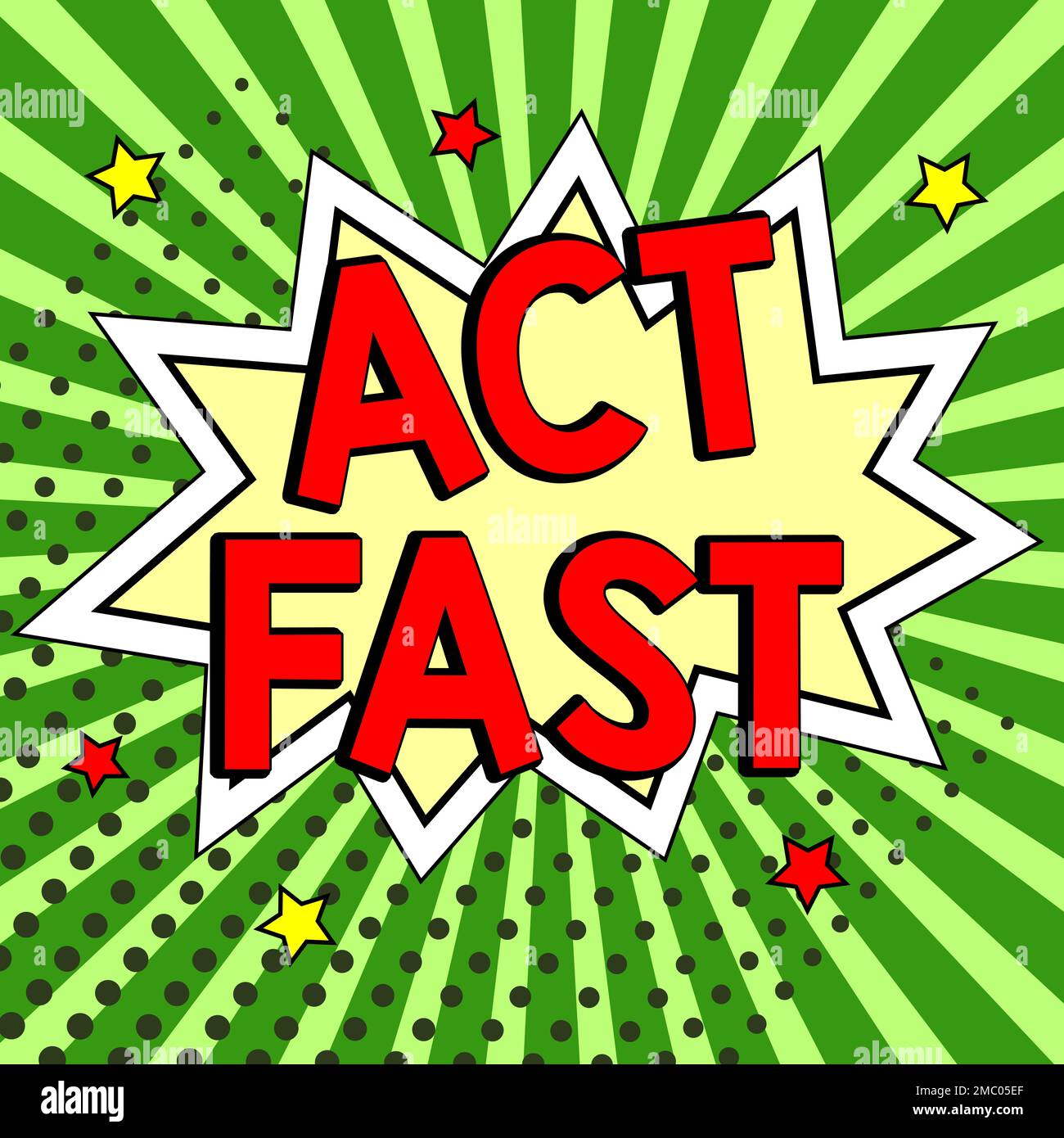 Conceptual display Act Fast. Word Written on Voluntarily move in the ...