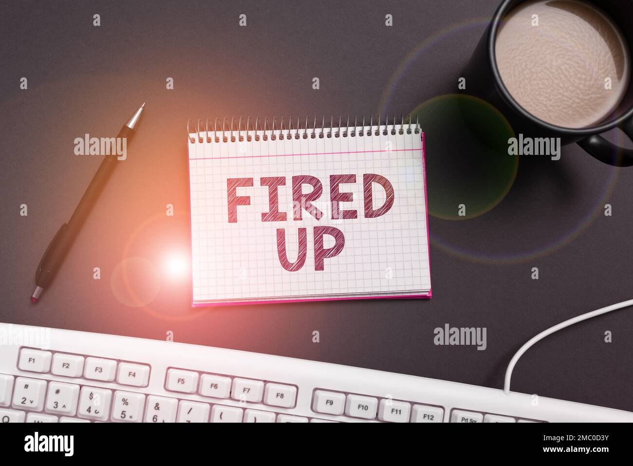 Inspiration showing sign Fired Up. Business showcase means that someone ...