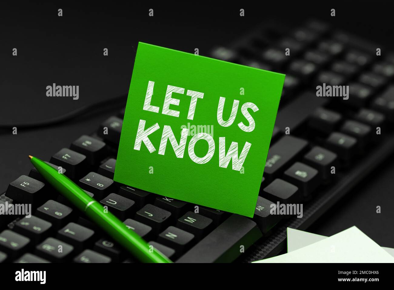 Text sign showing Let Us Know. Concept meaning to make or allow an ...