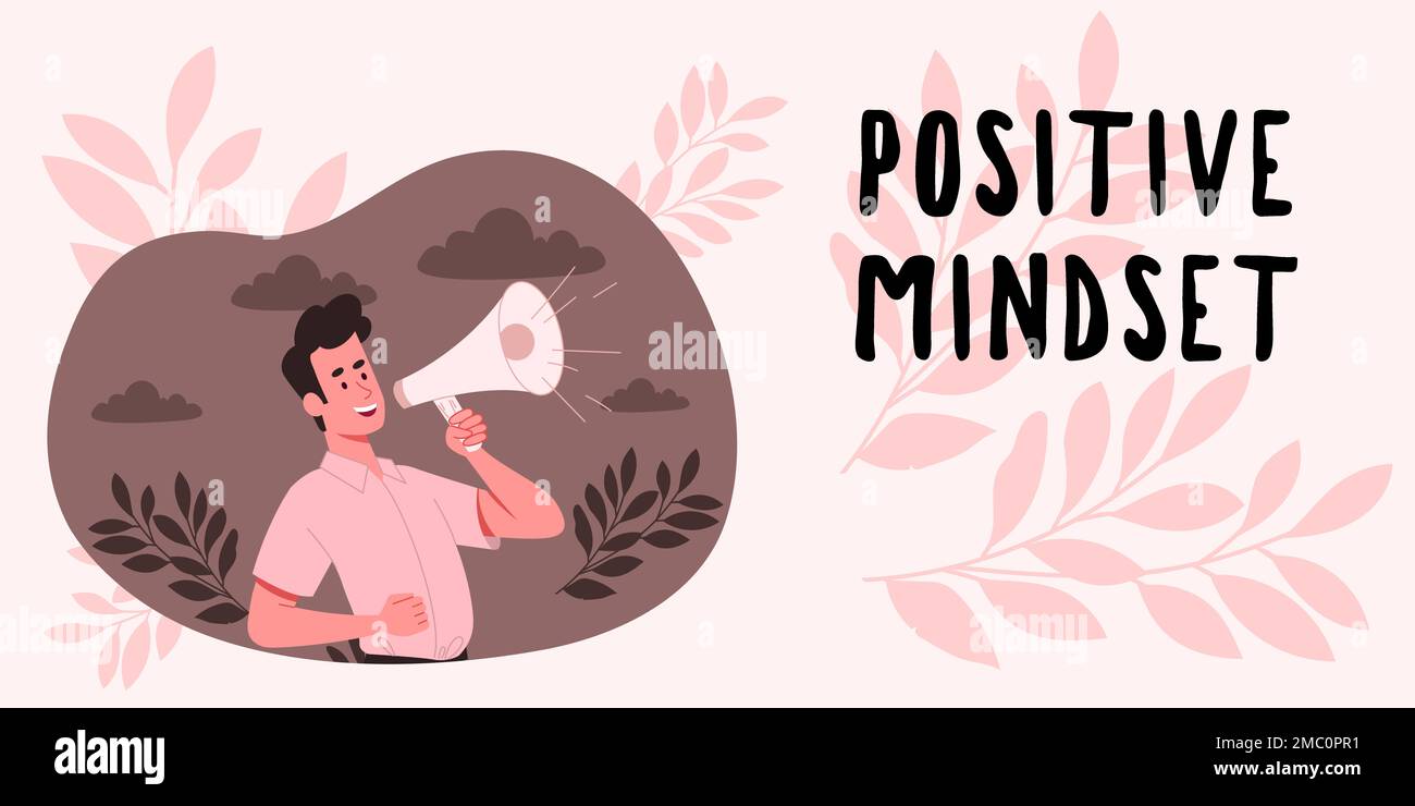 Sign displaying Positive Mindset. Internet Concept mental and emotional ...