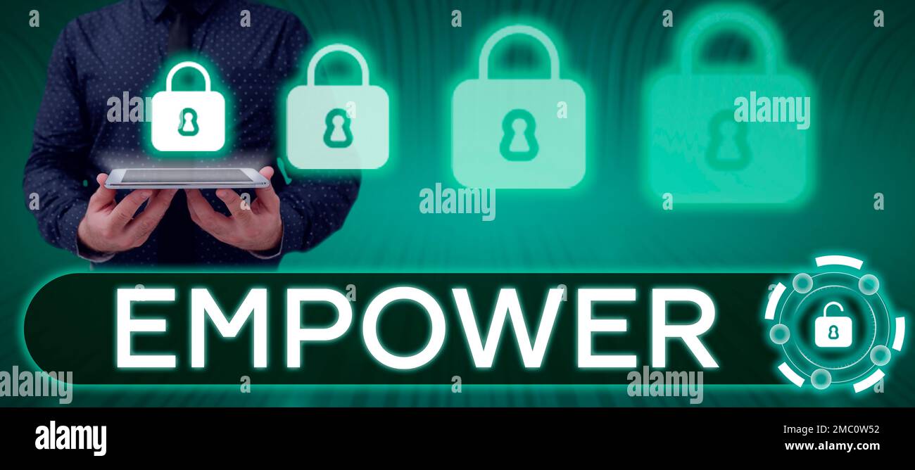 Conceptual display Empower. Internet Concept to give power or authority ... Conceptual display Empower. Internet Concept to give power or authority ...