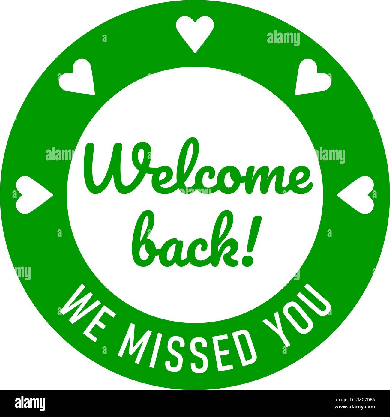 Welcome Back I Missed You Images